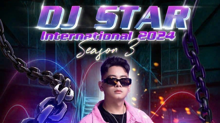 DJ Star International 2024: Producer DJ Hung 88"s commitment to ...
